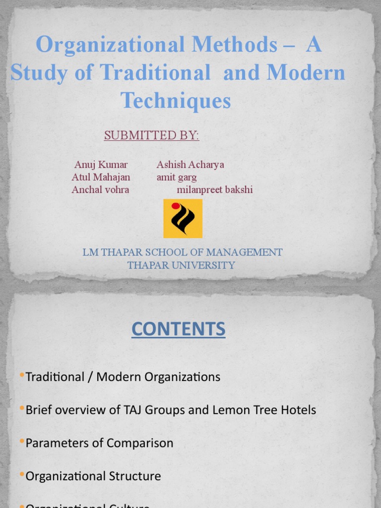 Organizational Methods - A Study of Traditional and Modern Techniques ...