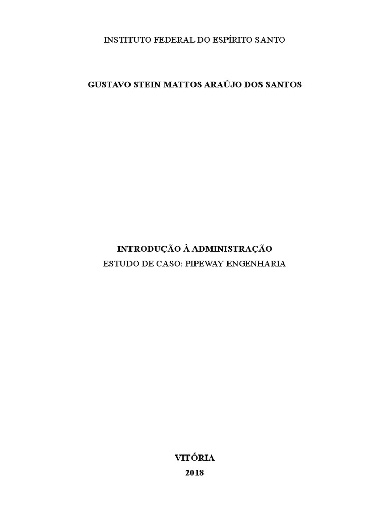 Análise estratégica da internacionalização da Pipeway Engenharia ...