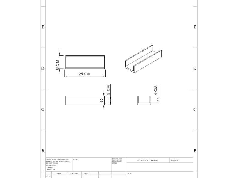 Finish: Edges Do Not Scale Drawing Revision Unless Otherwise Specified ...