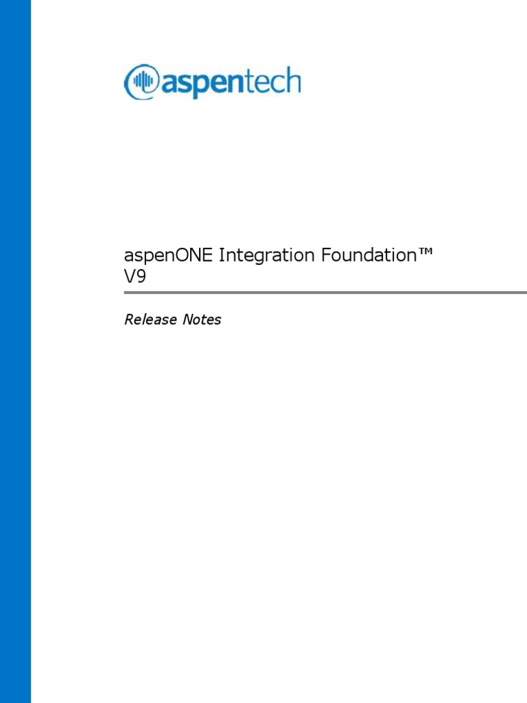 Aspenone Integration Foundation™ V9: Release Notes | PDF | Class ...