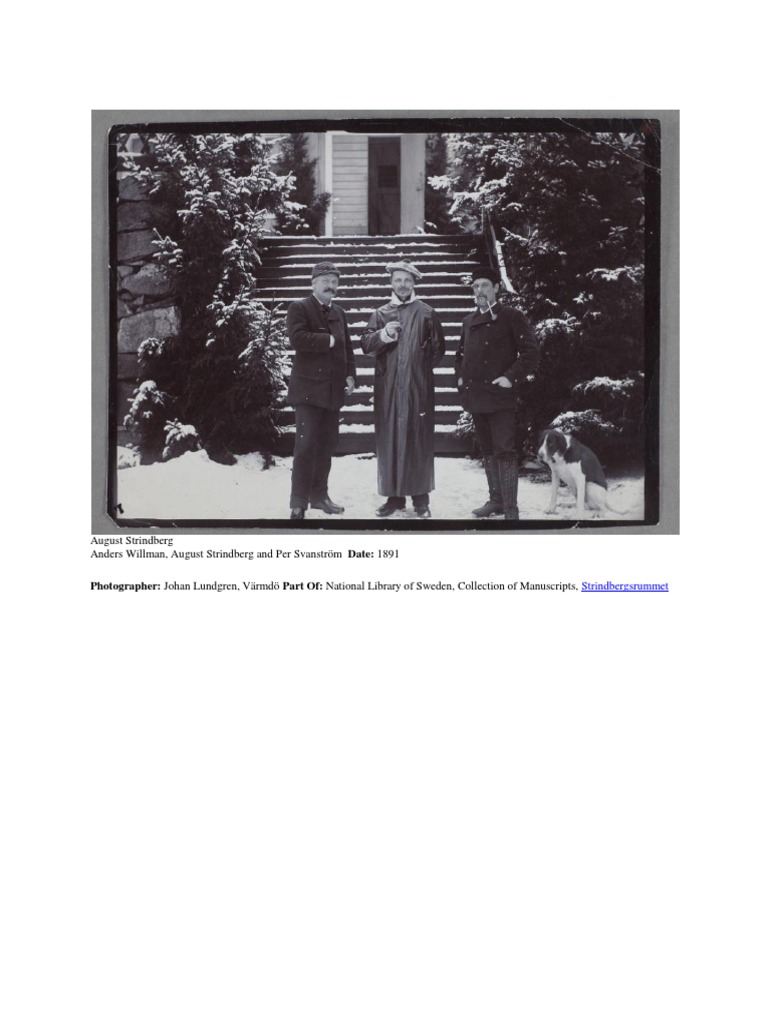 August Strindberg Anders Willman, August Strindberg and Per Svanström ...