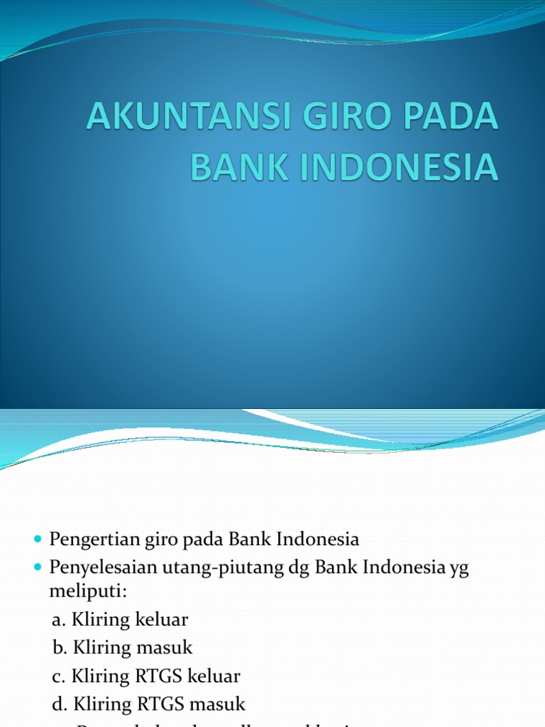 Akuntansi Giro Pada Bank Indonesia | PDF