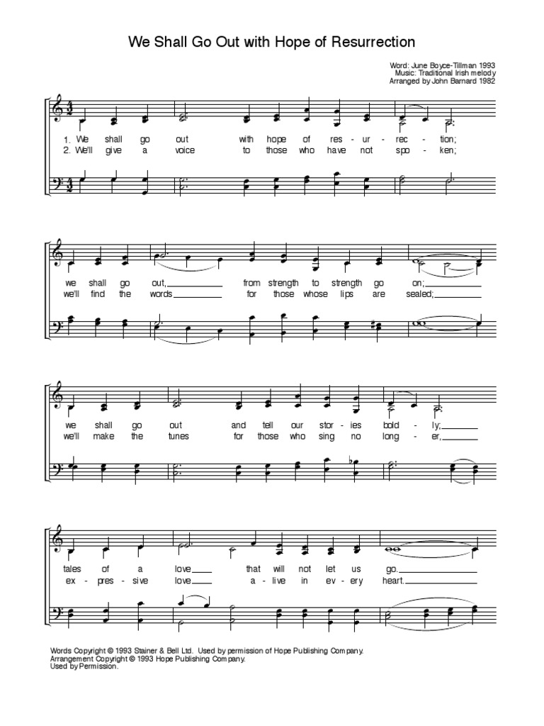 We Shall Go Out With Hope of Resurrection