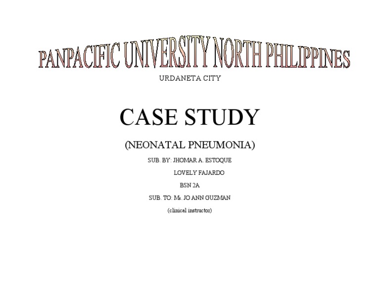 Case Study: (Neonatal Pneumonia) | PDF