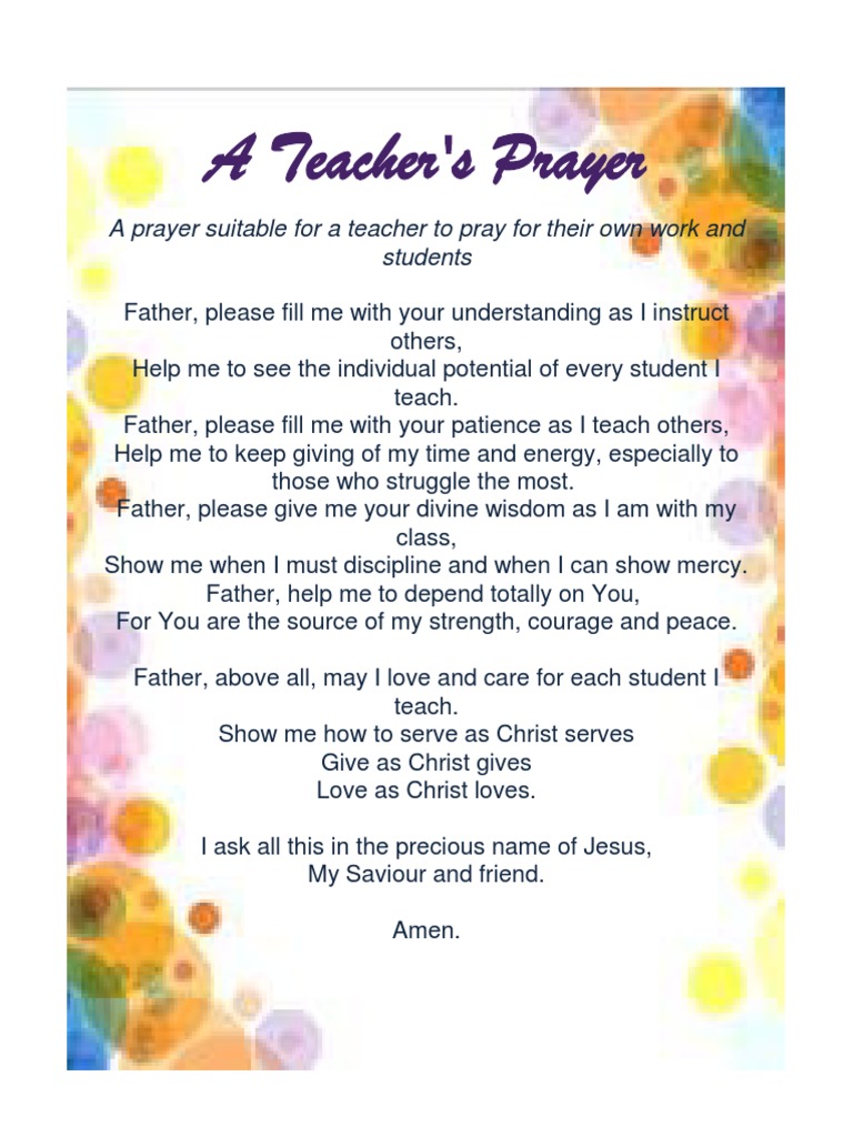 A Teacher's Prayer: A Prayer Suitable For A Teacher To Pray For Their ...