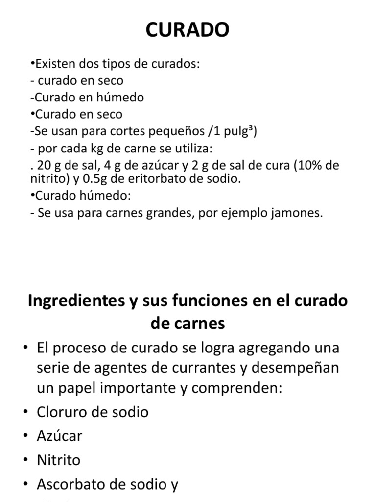 Principios y procesos del curado de carnes: agentes curantes, roles y ...