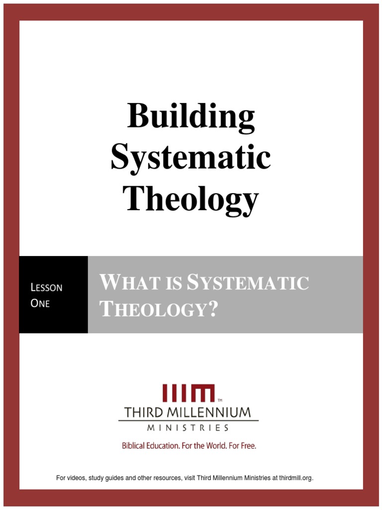 Building Systematic Theology Lesson 1 Transcript Pdf New