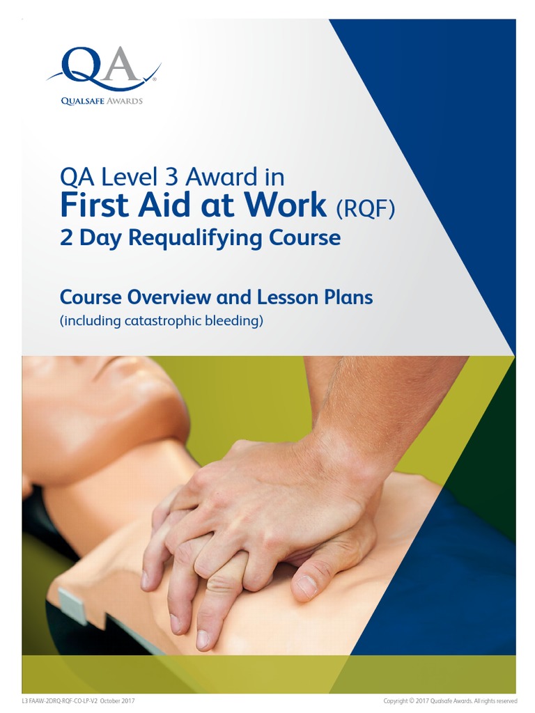 QA Lesson Plan L3 First Aid at Work RQF Requalifying - Including ...