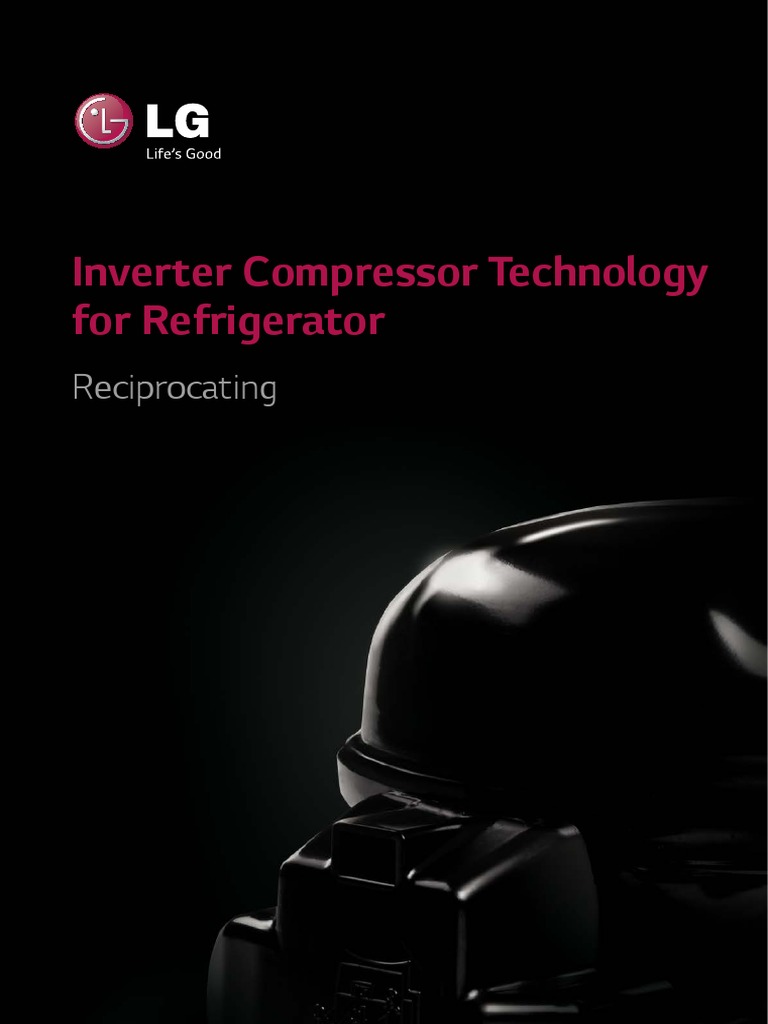 Inverter Compressor Technology For Refrigerator (Reciprocating) PDF ...