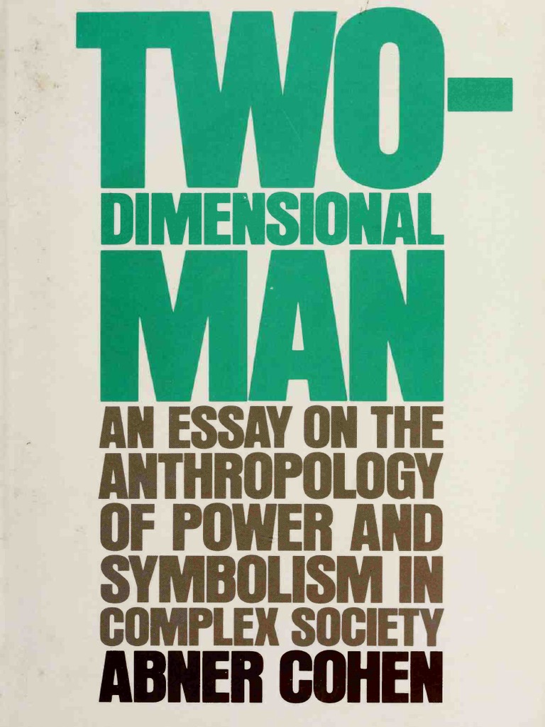 Two Dimensional Man | PDF | Social Anthropology | Sociology