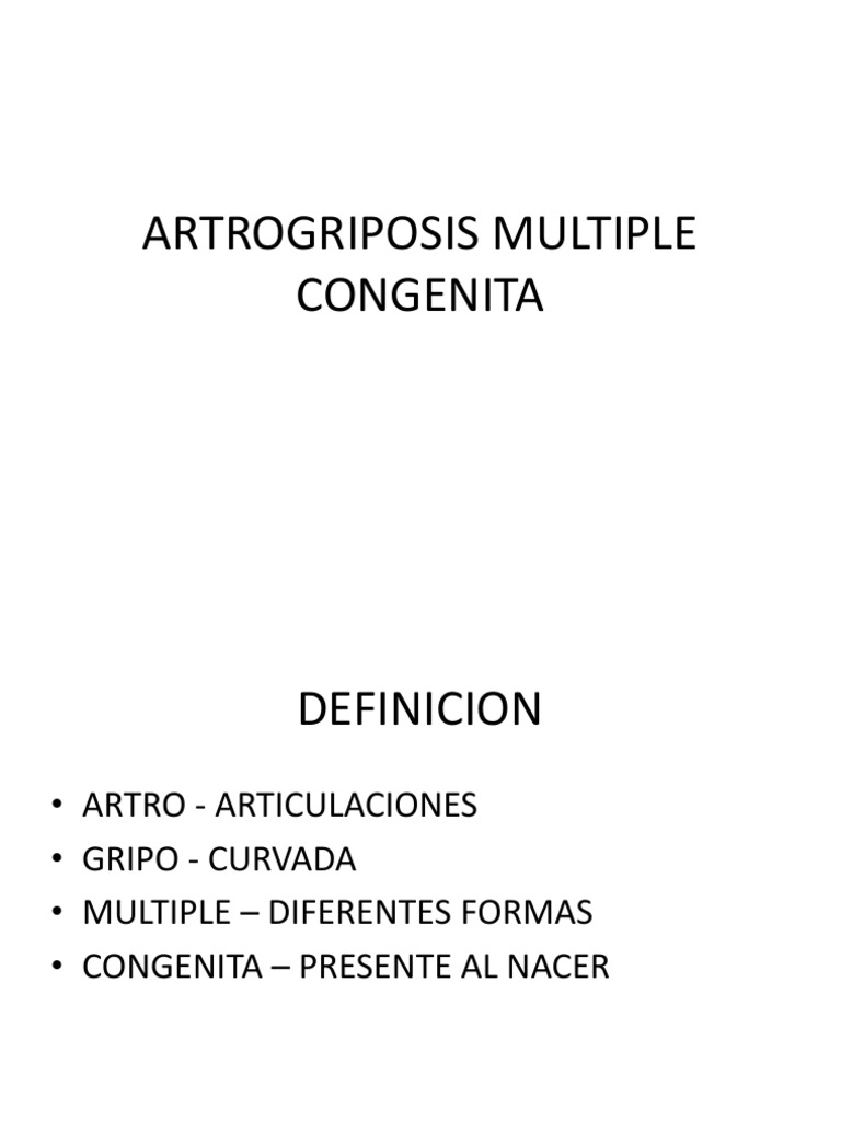 Artrogriposis Multiple Congenita | PDF | Sistema musculoesquelético ...