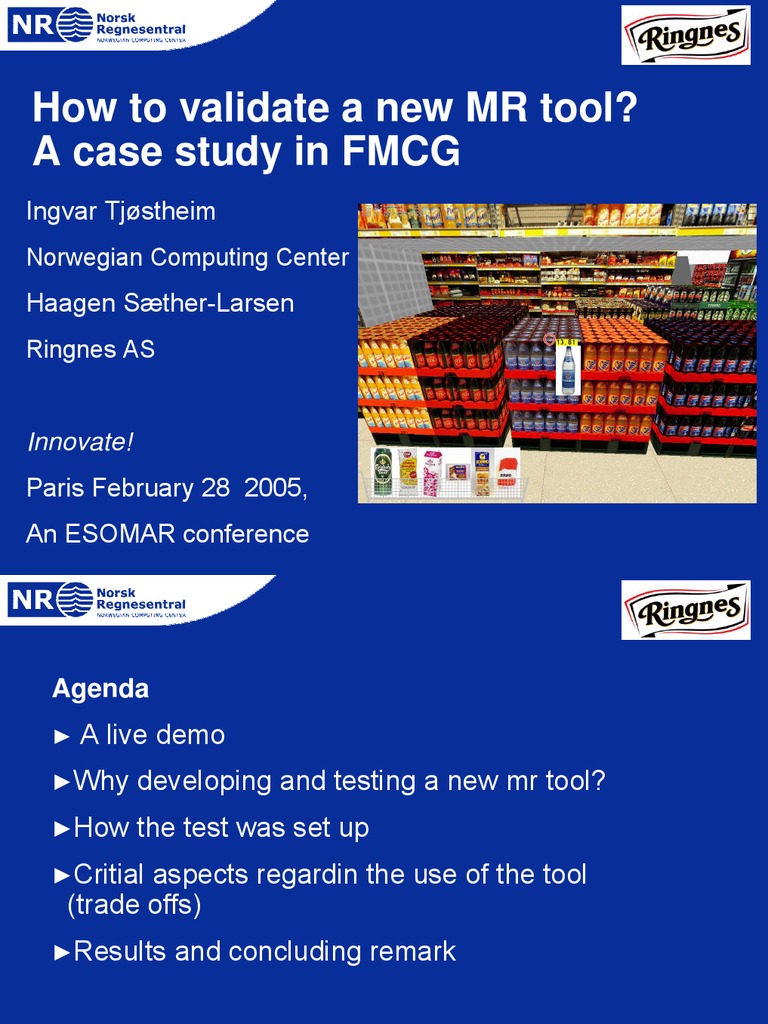 How To Validate A New MR Tool? A Case Study in FMCG: Ingvar Tjøstheim ...
