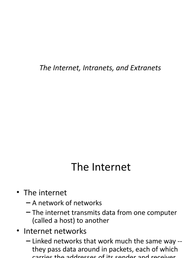 The Internet, Intranets, and Extranets | PDF | Internet | Computer Network