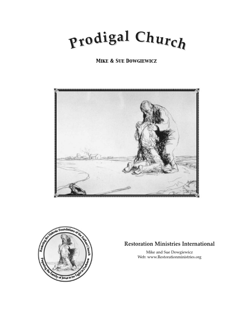 Prodigal Church | PDF | God In Christianity | Christian Church