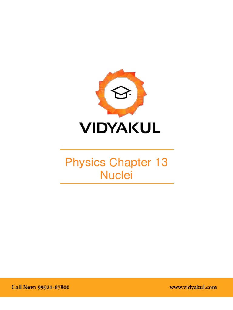 NCERT Solutions Physics Chapter 13 Nuclei | PDF | Radioactive Decay | Nuclear Fission