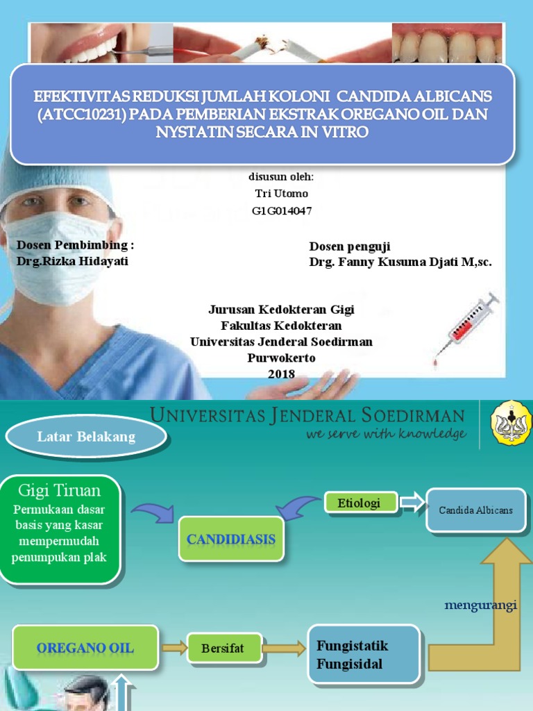 Dosen Pembimbing: DRG - Rizka Hidayati Dosen Penguji Drg. Fanny Kusuma ...