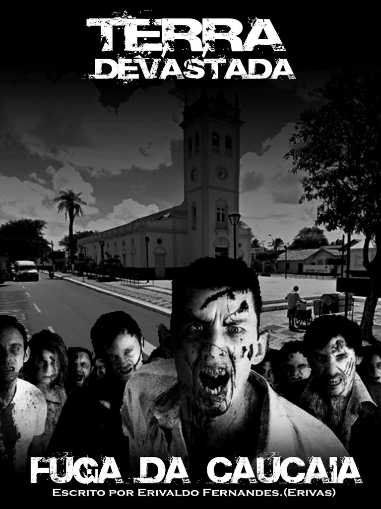 Terra Devastada - Fuga Da Caucaia - Aventura Completa | PDF | Tempo | Carro