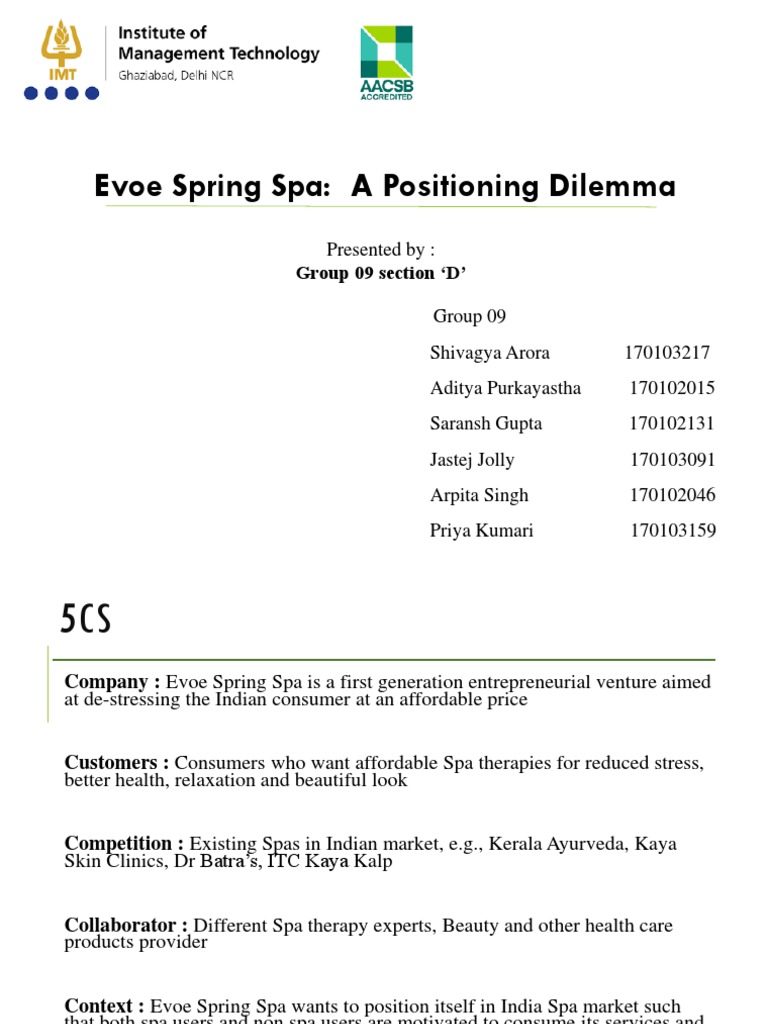 Evoe Spring Spa: A Positioning Dilemma: Presented by | PDF | Spa | Business