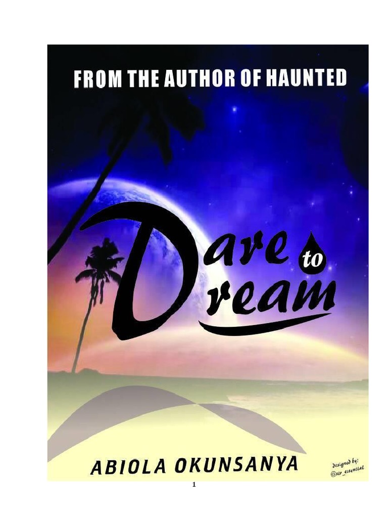 DARE TO DREAM - Abiola OKUNSANYA | Dream