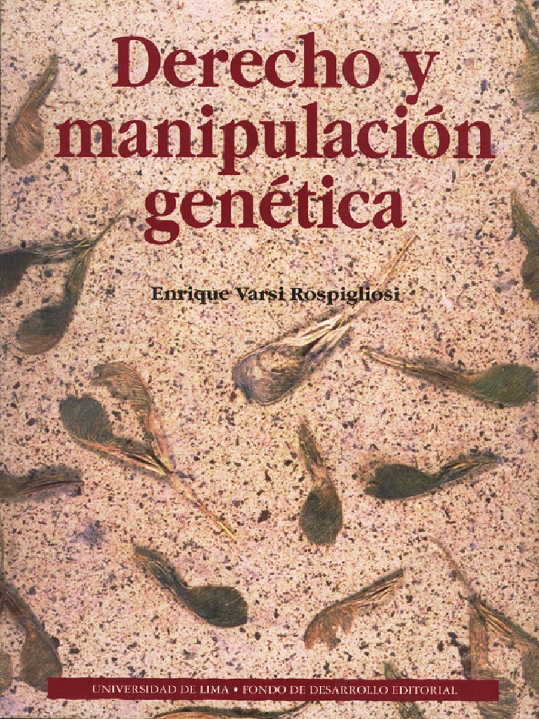 Derecho Manipulación Genética | PDF | Bioética | Moralidad