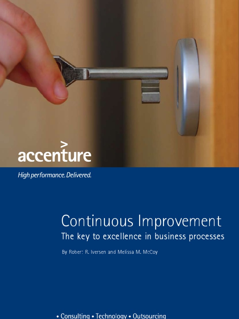Accenture Continuous Improvement The Key To Excellence | PDF | Business