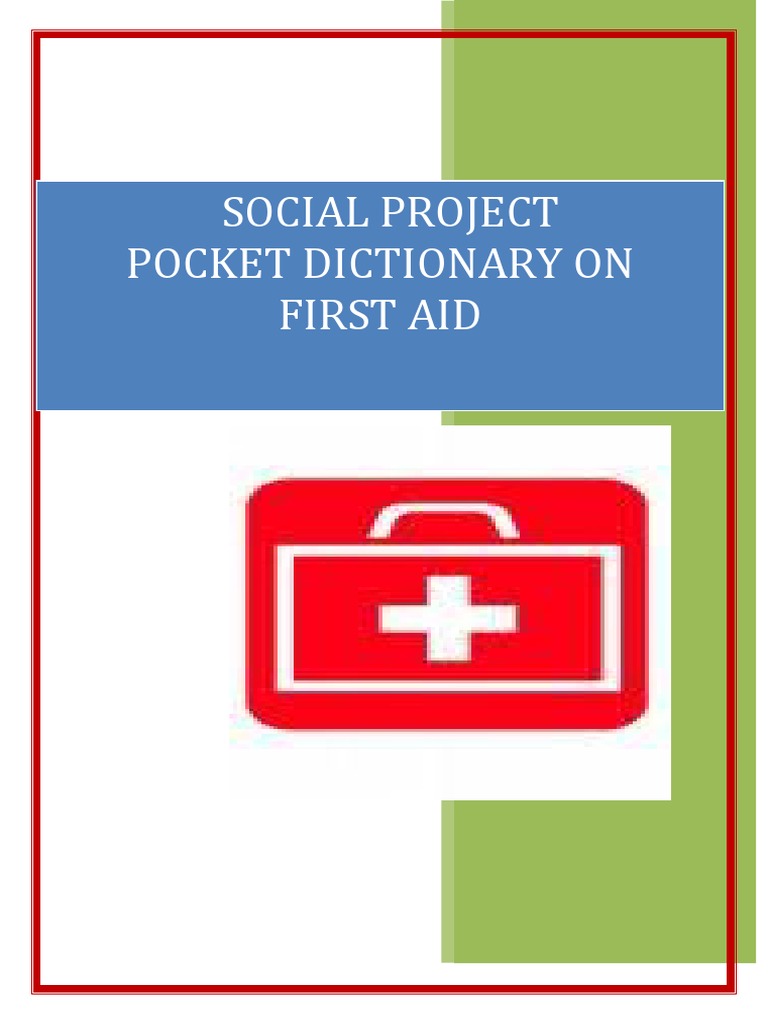 Social Project On First Aid | PDF | First Aid | Medical Humanities