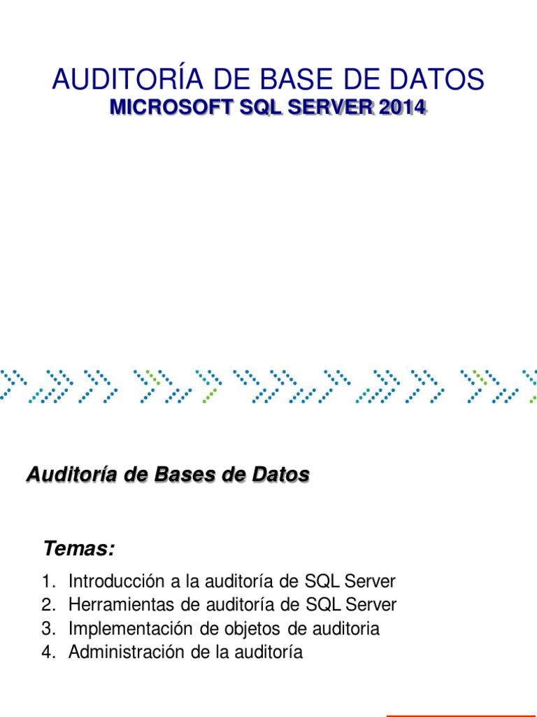 Auditoria de Bases de Datos | PDF | Servidor SQL de Microsoft | SQL