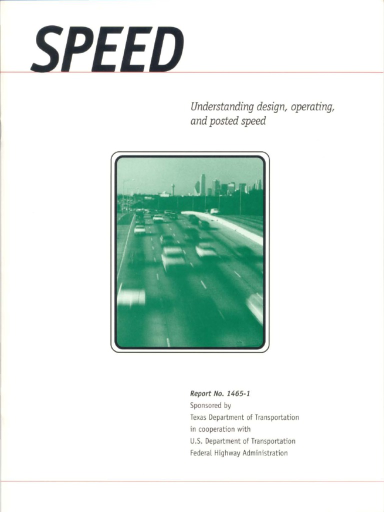 TxDOT Understanding Design Operating and Posted Speed | PDF | Speed Limit | Land Transport