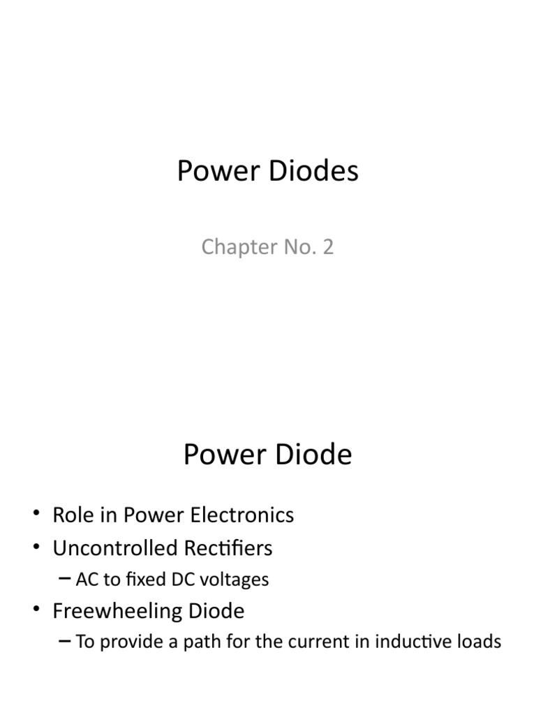 Understanding Power Diodes and Their Applications | PDF | Diode | P–N ...