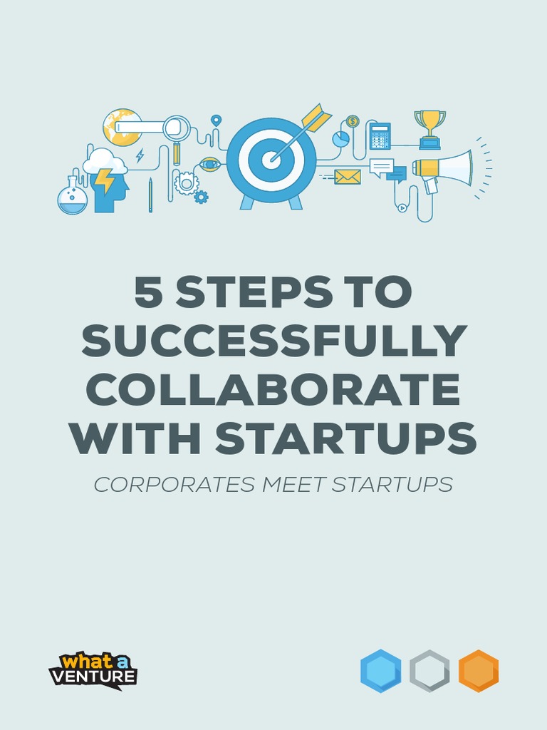 5 Steps To Successfully Collaborate With Startups | PDF | Startup ...
