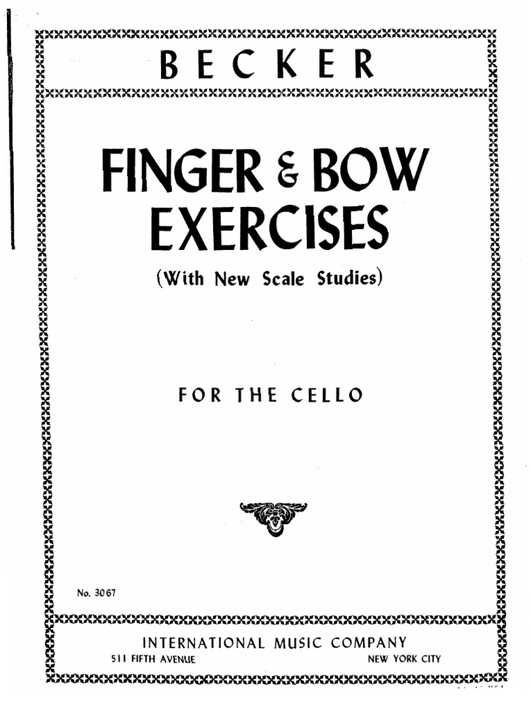 BECKER Finger e Bow Exercises For The Cello PDF | PDF