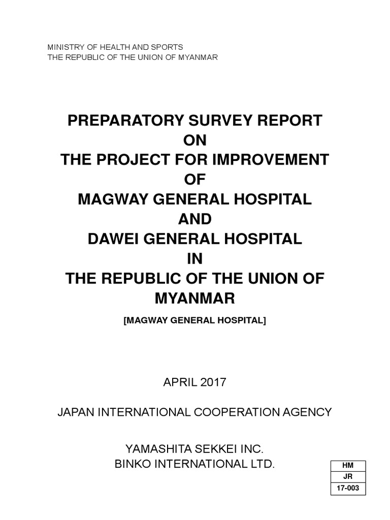 The Project For Improvement of Magway General Hospital & Dawei General ...