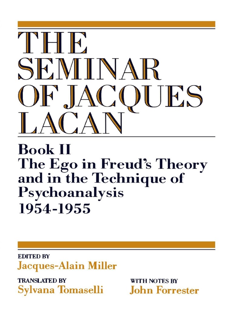 Lacan Jacques Seminar Book II Ego PDF | PDF | Jacques Lacan | Sigmund Freud