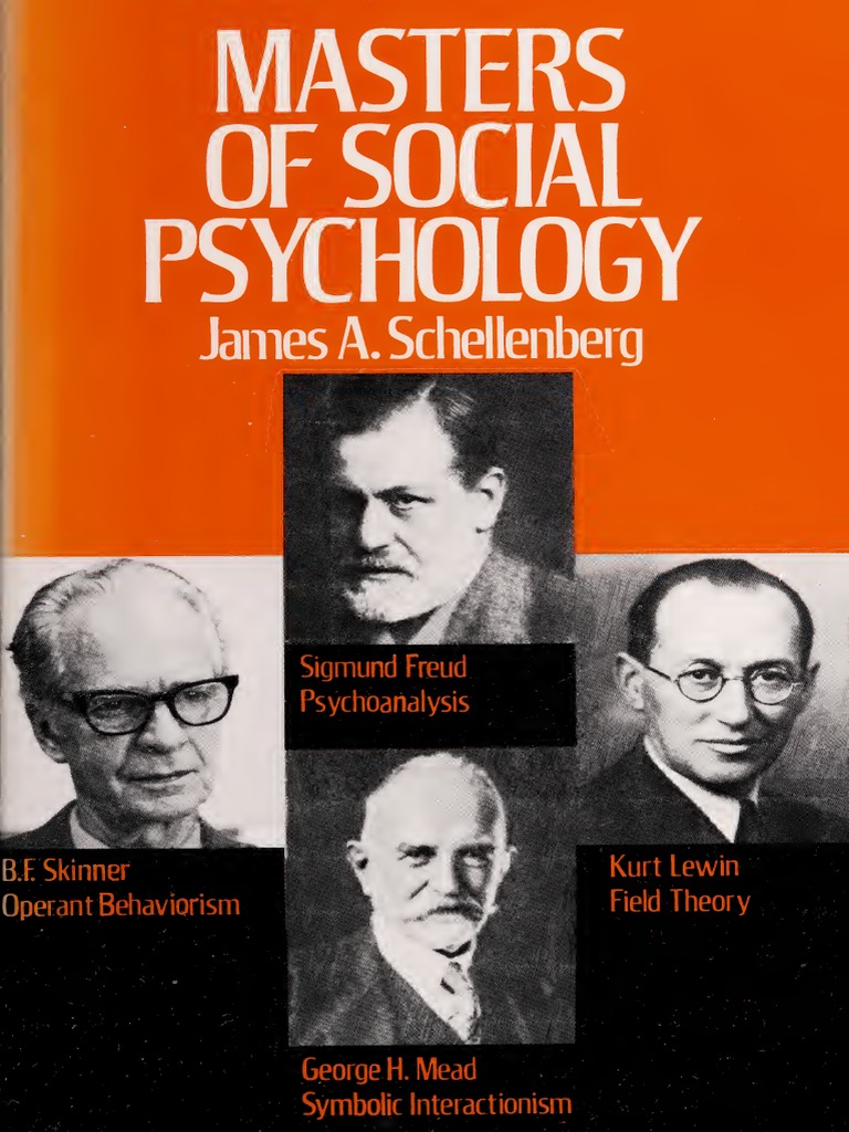 Masters of Social Psychology - Schellenberg, James A., 1932 | PDF ...