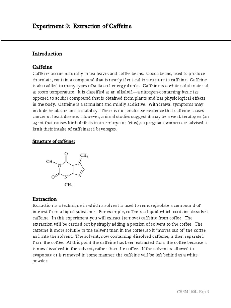 Experiment 9: Extraction of Caffeine | PDF | Caffeine | Solubility