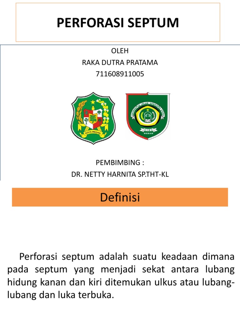 Perforasi Septum: Definisi, Etiologi, dan Penanganan | PDF | Sains ...