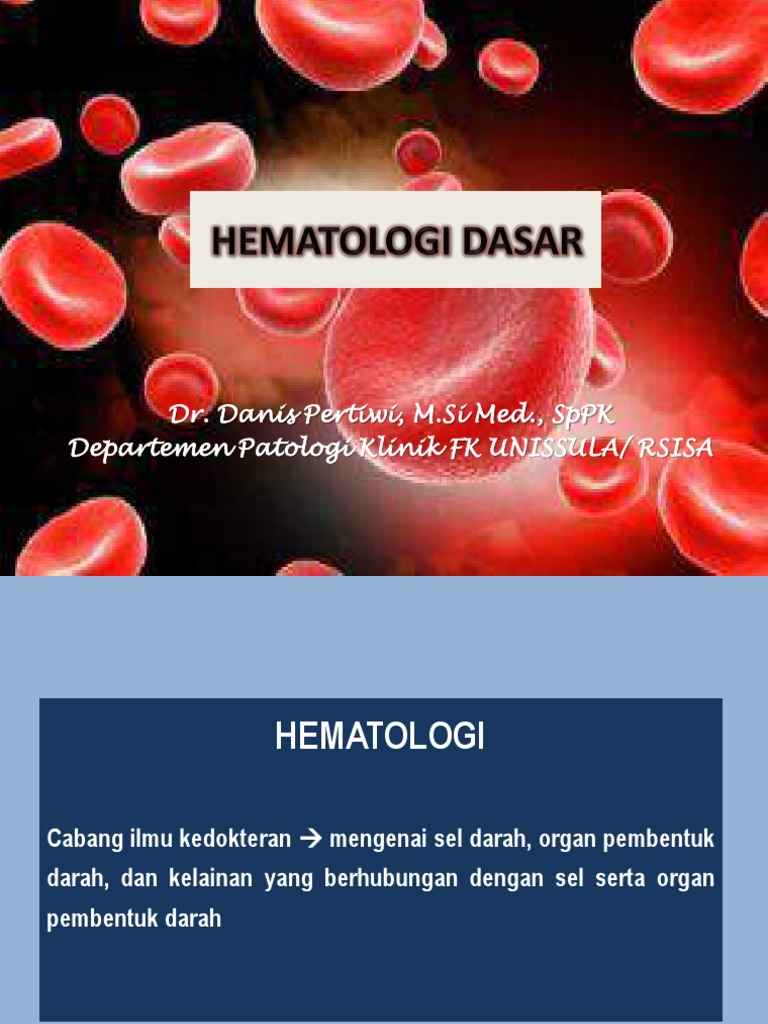 Hematologi Dasar 032016 - PDF | PDF | Kesehatan Holistik