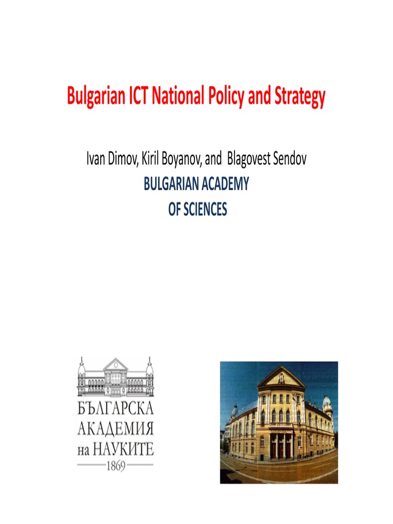 Bulgarian ICT National Policy and Strategy: Ivan Dimov, Kiril Boyanov ...