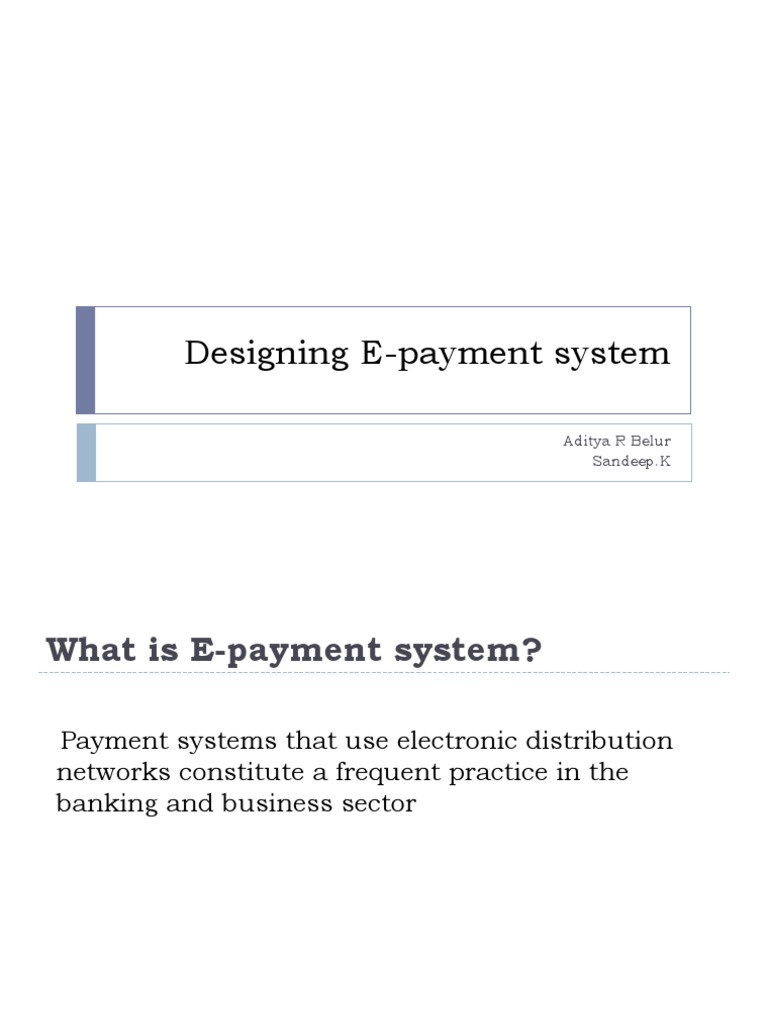 E-Payment System Design Essentials | PDF | Computers