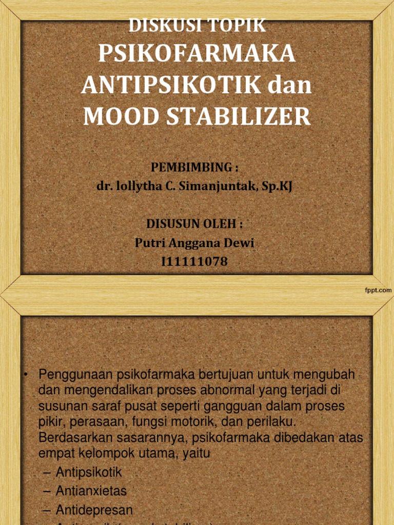 Anti Psikotik Dan Mood Stabilizer | PDF