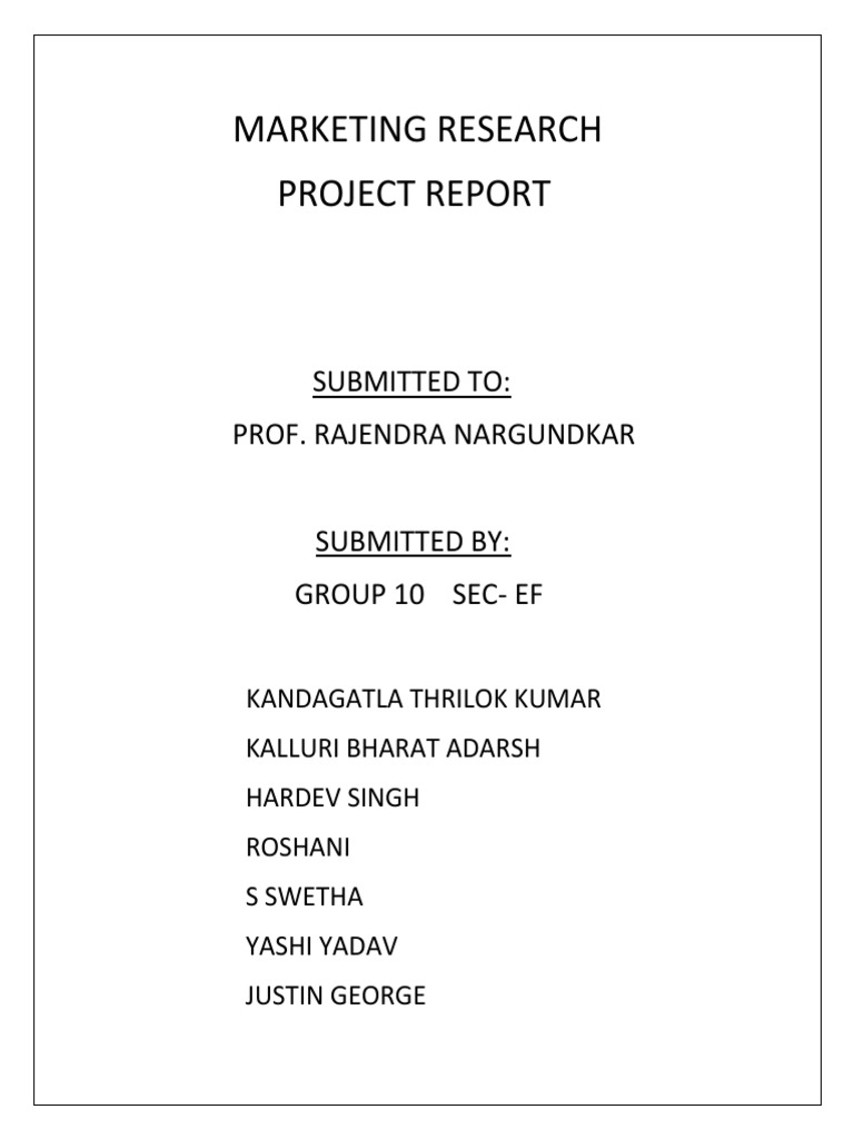 Marketing Research Project Report: Submitted To: Prof. Rajendra ...