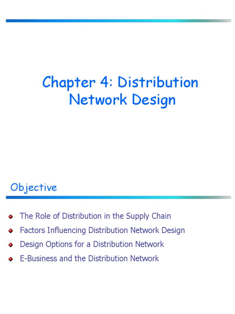 Distribution Network Design Strategies | PDF | Delivery (Commerce ...