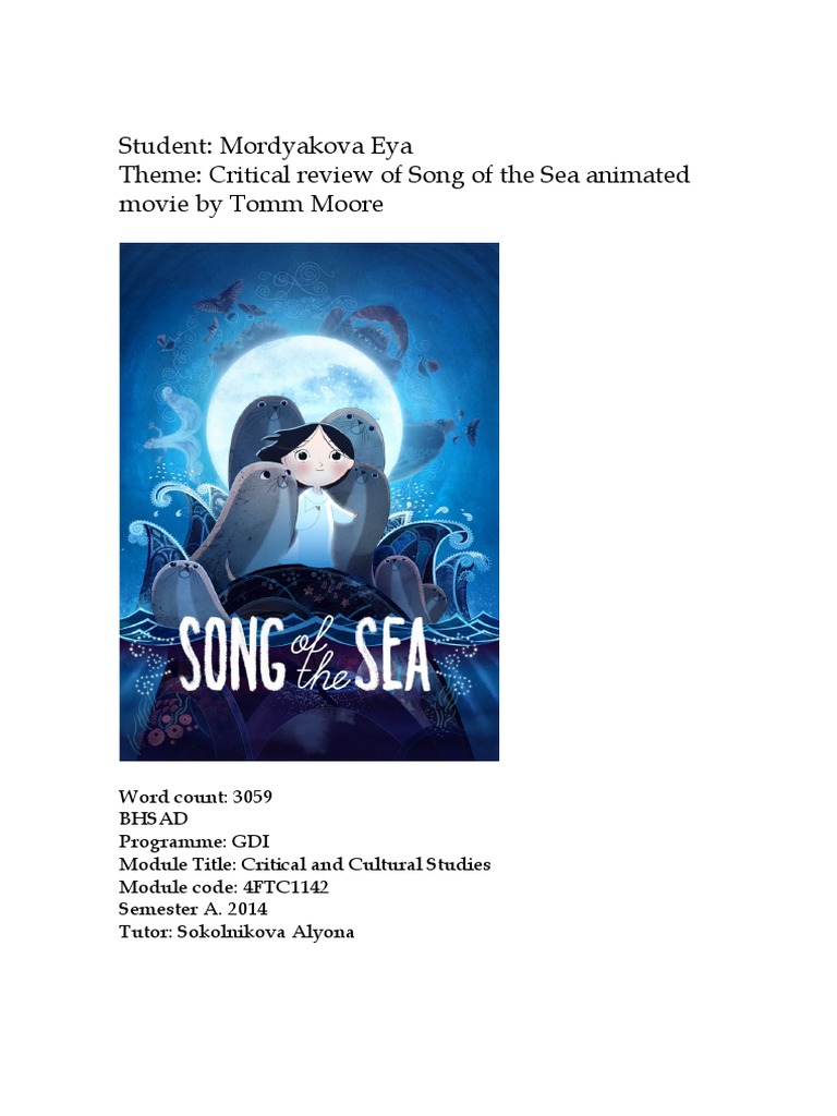 Essay On Song of The Sea Animated Movie by Tomm Moore | PDF | Selkie ...