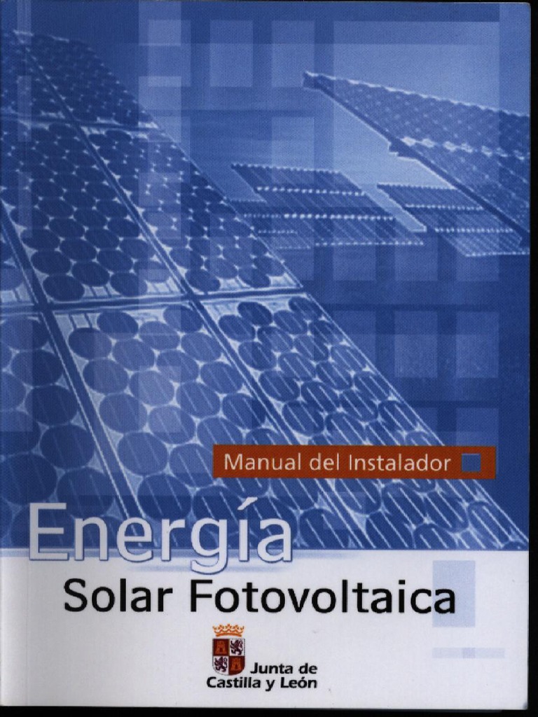 Energía Solar Fotovoltaica, Manual Del Instalador PDF | PDF