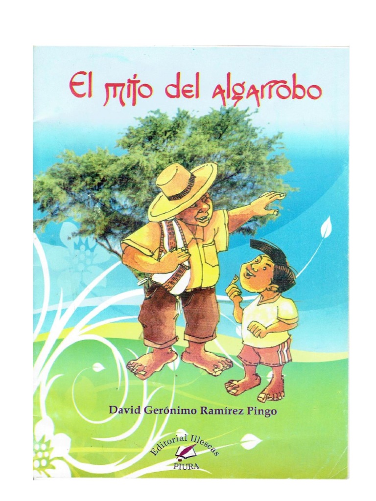 Escritor-David Geronimo-El Mito Del Algarrobo | PDF