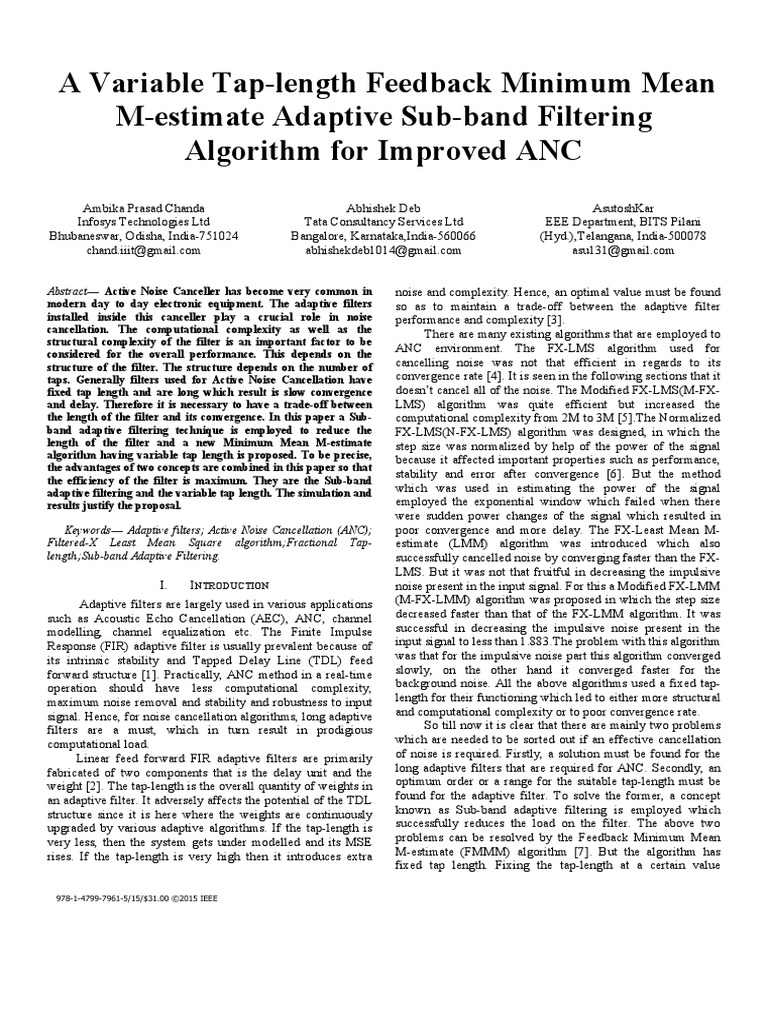 A Variable Tap-Length Feedback Minimum Mean M-Estimate Adaptive Sub-Band Filtering Algorithm For ...