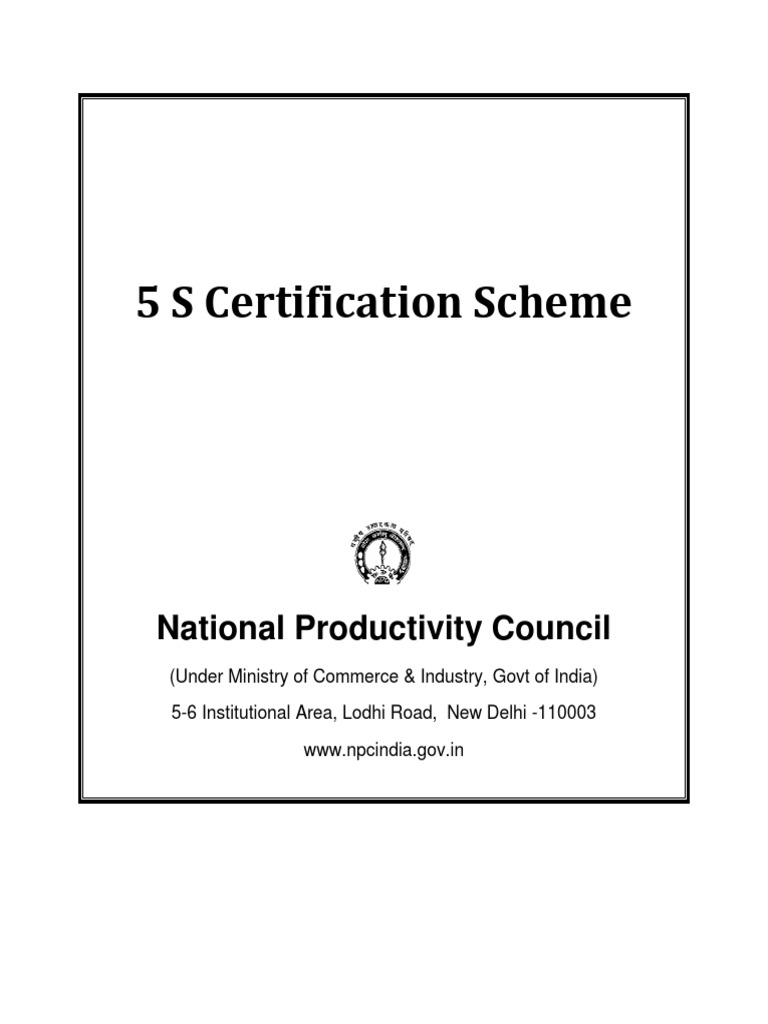 5 S Certification Scheme: National Productivity Council | PDF | Audit ...