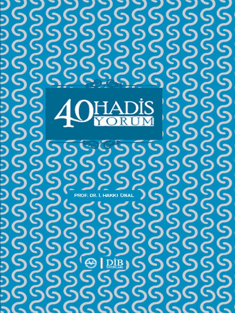 40 Hadis 40 Yorum | PDF