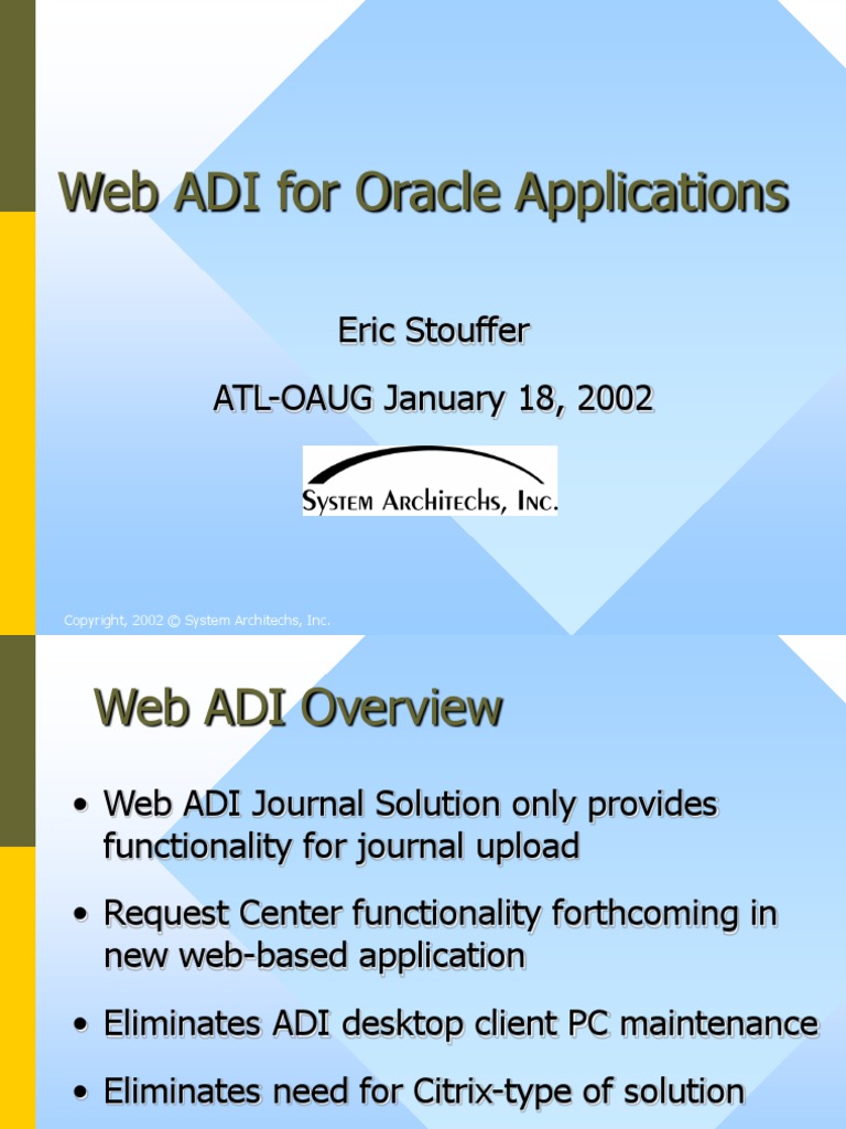 Web ADI For Oracle Applications: Eric Stouffer ATL-OAUG January 18 ...