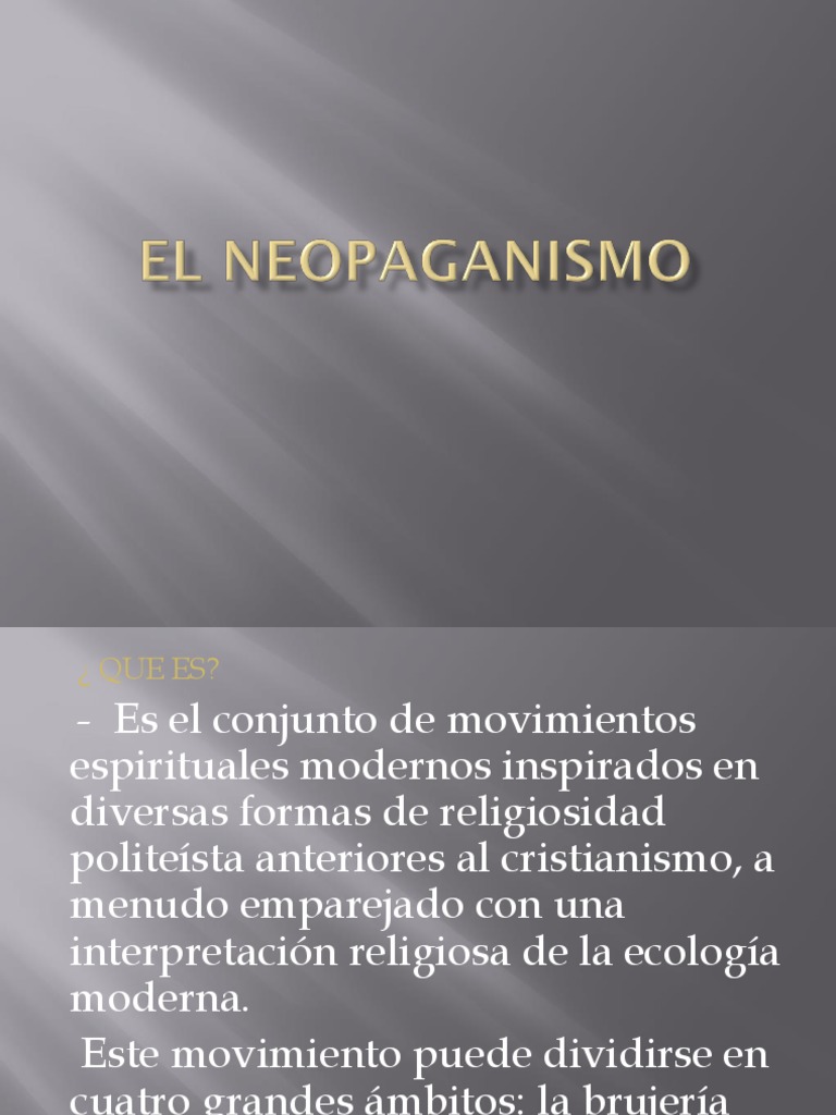 El Neopaganismo | PDF | Paganismo moderno | Religiones religiosas